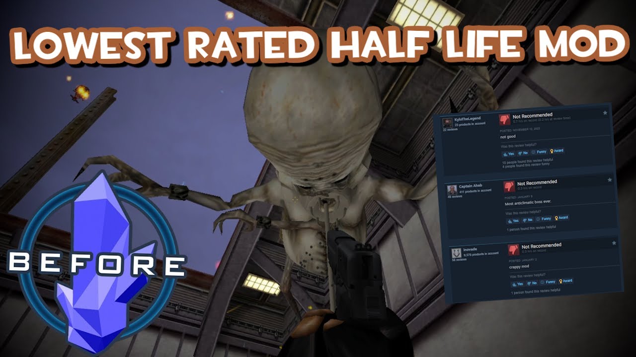 LOWEST RATED HALF LIFE MOD | Half Life Before - YouTube