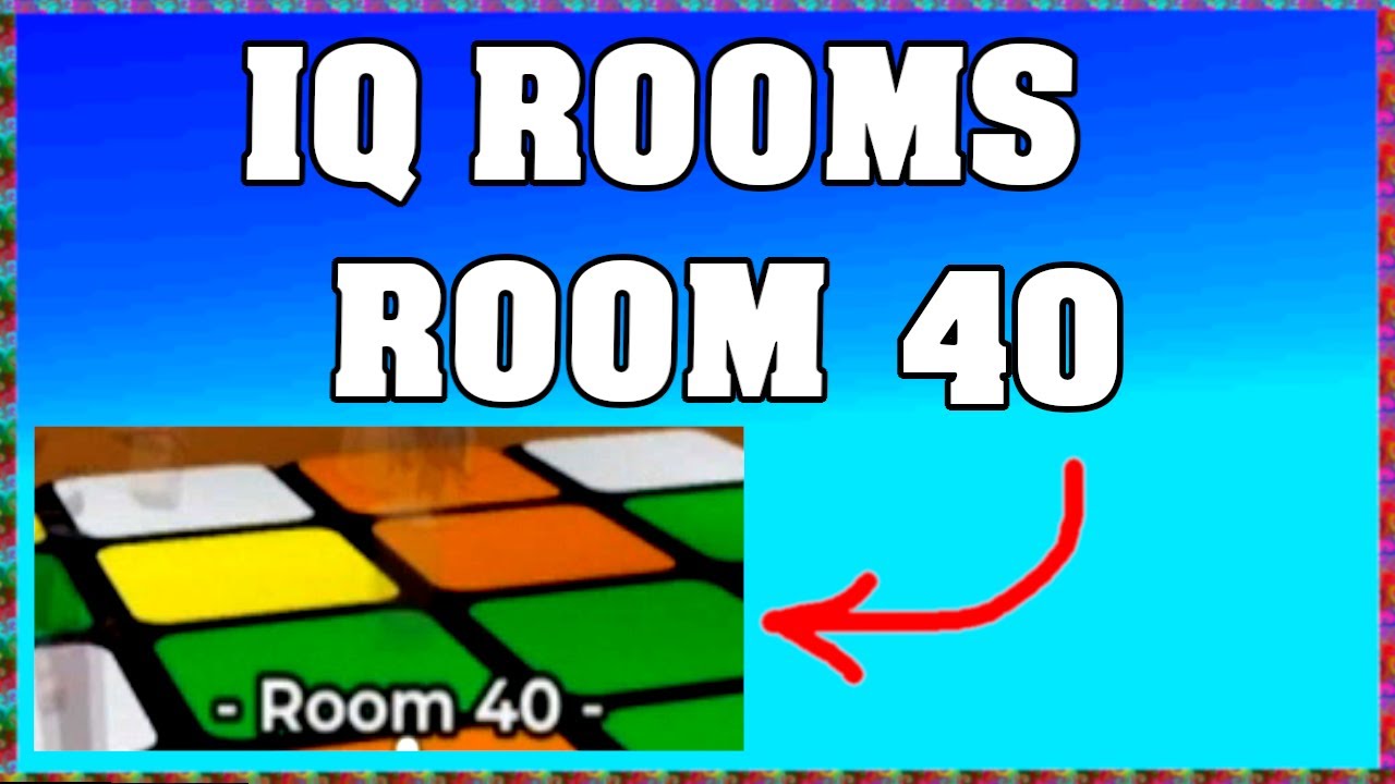 ROOM 40 Rubiks IQ ROOMS Roblox Walkthrough [Full Guide in English ...