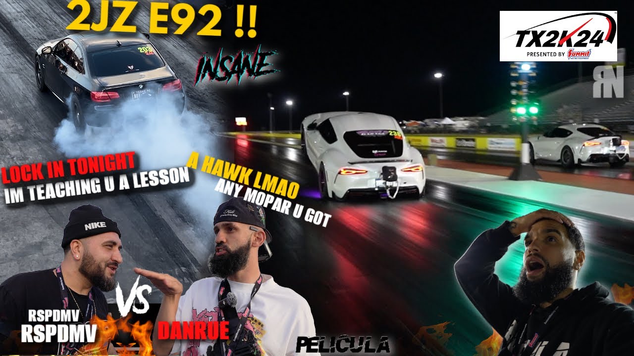 DANRUE CALL OUT RSPDMV HAWK LOCK IN TX2K24 MK5 SUPRA TOOK FLIGHT E92 ...