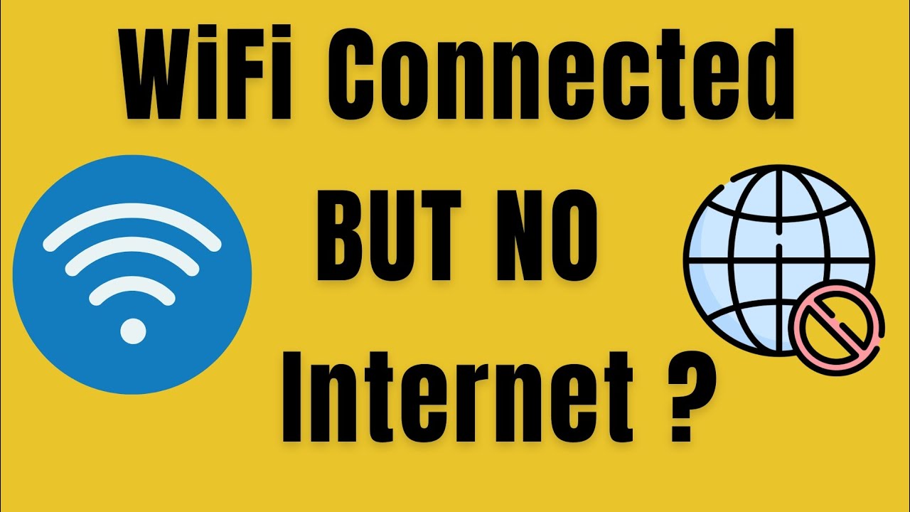 WiFi is Connected BUT Internet Not Working - 3 Best Methods - YouTube