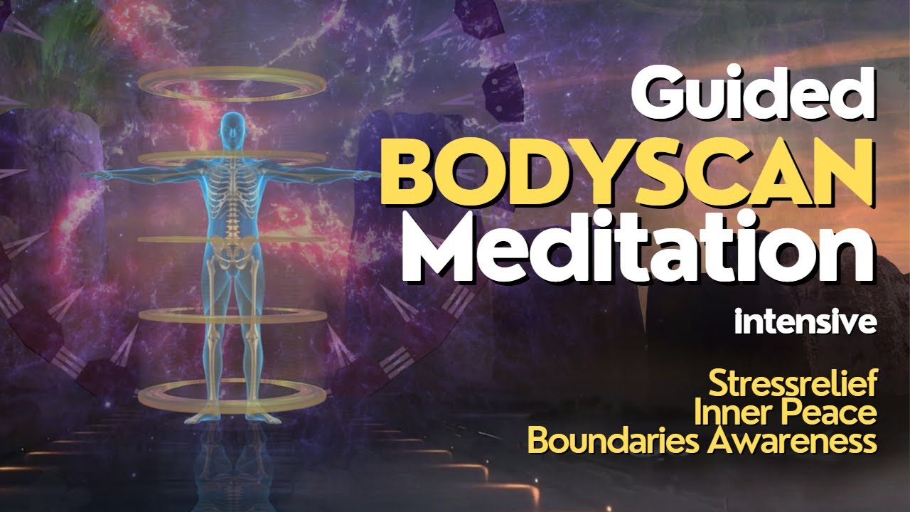 GUIDED BODY SCAN MEDITATION for BODY&MIND HEALING STRESSRELIEF ...