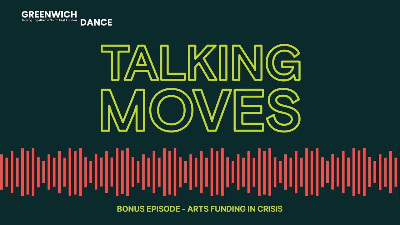 Talking Moves Bonus Episode: Arts Funding in Crisis with Nicholas ...