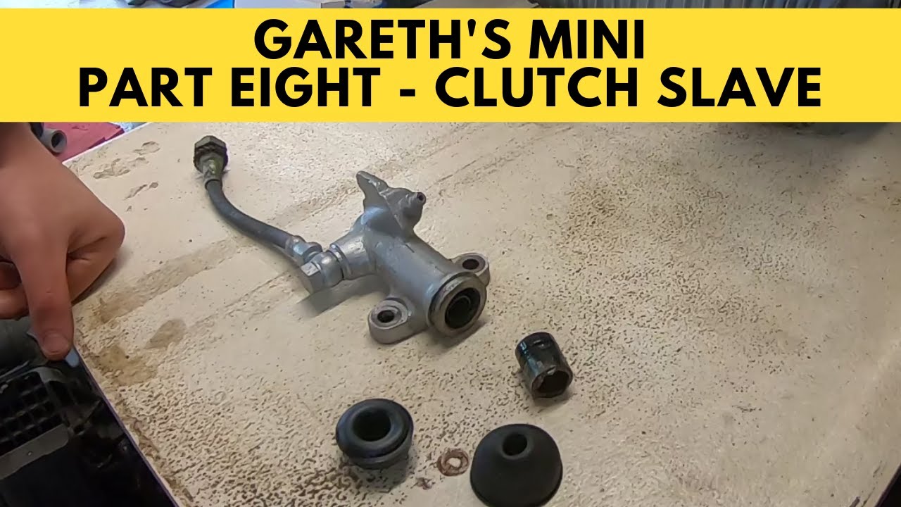 Gareth's Classic Mini | Part 8 | Clutch Slave Cylinder Rebuild - YouTube
