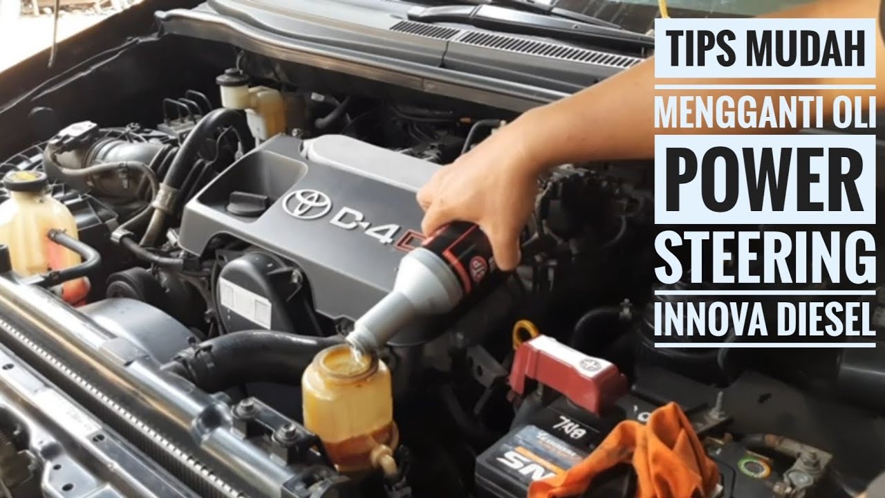 CARA MENGGANTI OLI POWER STEERING INNOVA DIESEL - YouTube