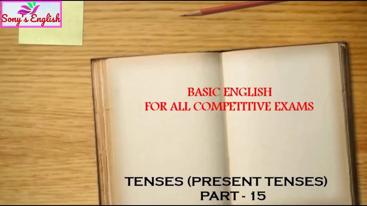 TENSES FOR COMPETITIVE EXAMS (BASIC ENGLISH) - YouTube