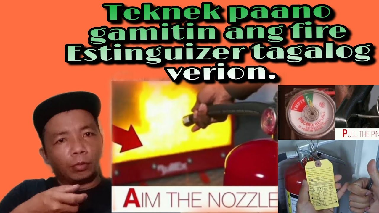 Paano Gamitin Ang Fire Extinguisher