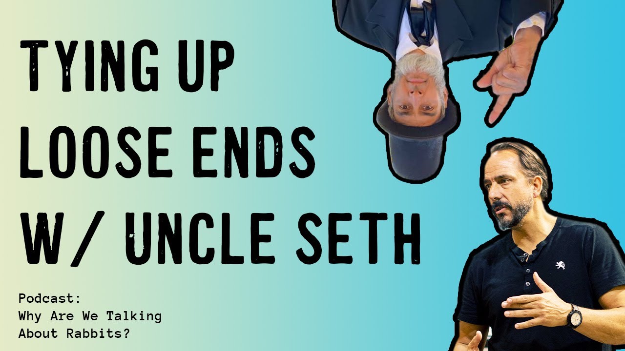 Tying Things Up with Uncle Seth - YouTube