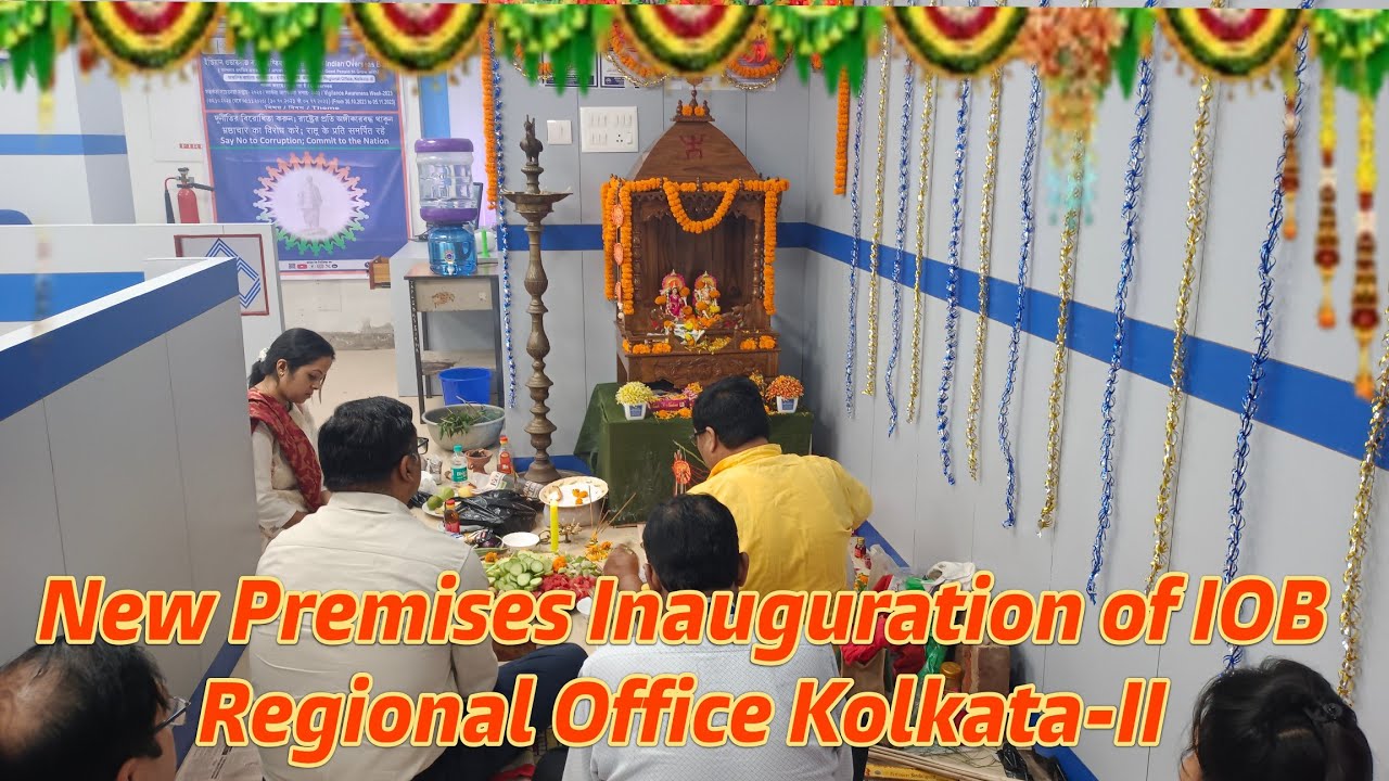 New Premises Inauguration of IOB Regional Office Kolkata-II #prasanta ...