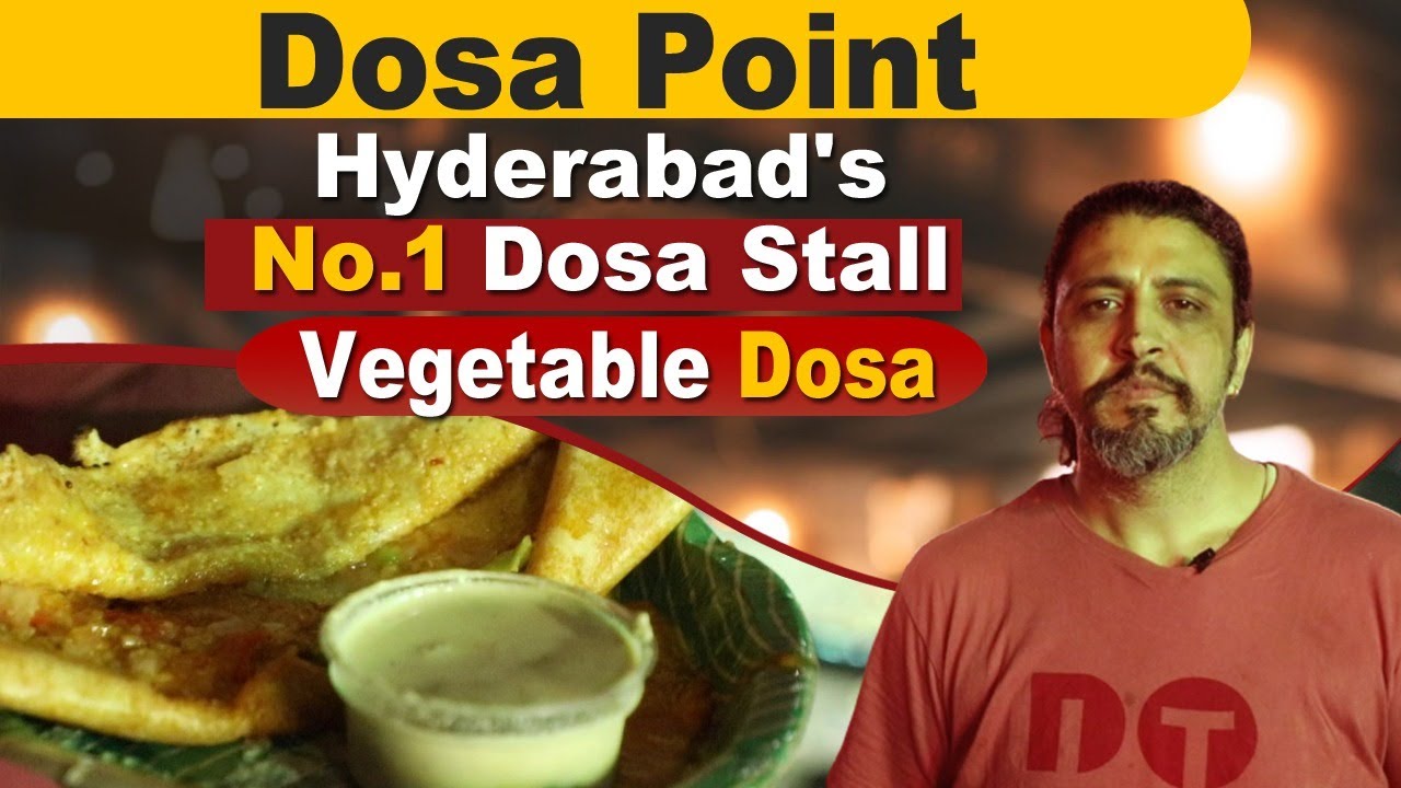 Street Food | Vegetable Dosa | Dosa Point | Hyderabad's No 1 - YouTube