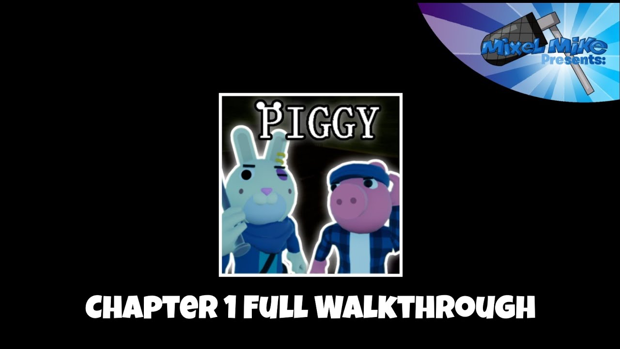 Piggy The Last tale Chapter 1 Full Walkthrough - YouTube