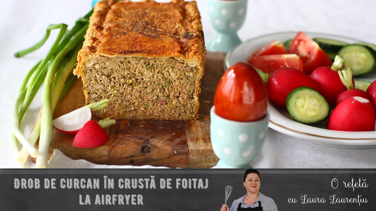 Drob de curcan în crustă de foitaj, copt la Air Fryer - YouTube