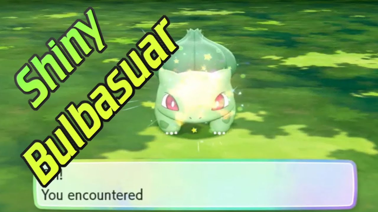 Pokemon Let's Go Pikachu/Eevee: Shiny Bulbasaur Highlight - YouTube