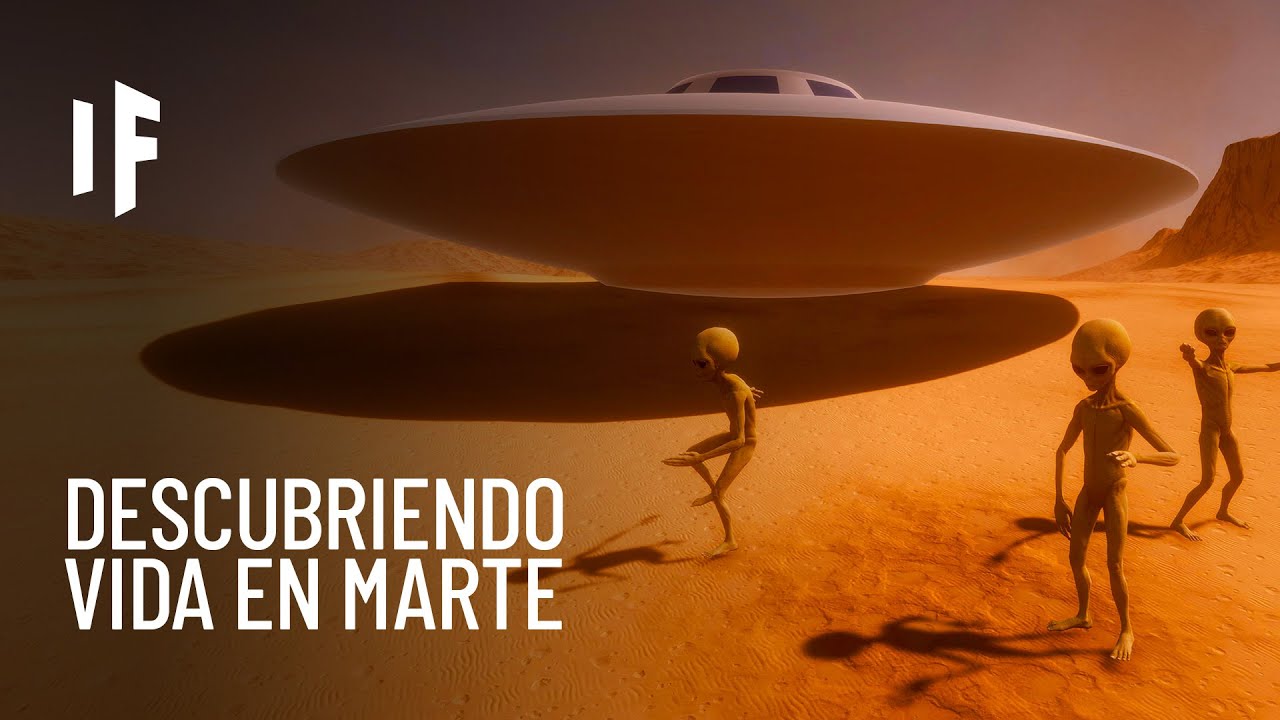 ¿Qué pasaría si descubriéramos vida alienígena en Marte? - YouTube