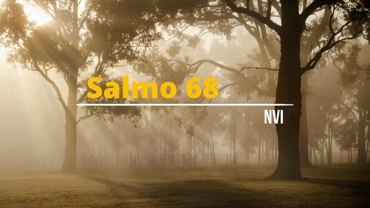 Salmo 68 - A VITÓRIA DE DEUS SOBRE OS INIMIGOS - YouTube