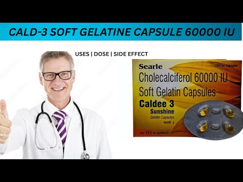 Caldee 3 Sunshine Soft Capsule 60000 IU | Uses Dose Side Effects | Vitamin D3 Explained in Hindi