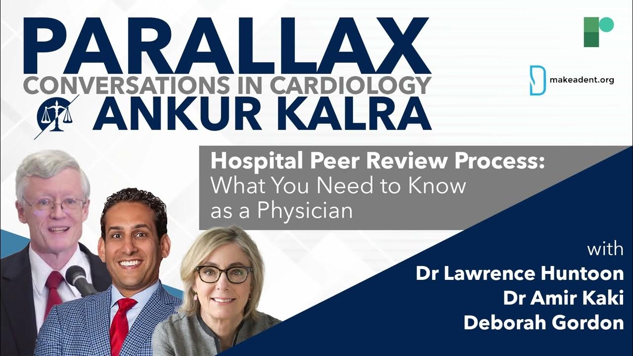 Parallax Ep 82 Hospital Peer Review Process What You Need To Know parallax-ep-82-hospital-peer-review-process-what-you-need-to-know