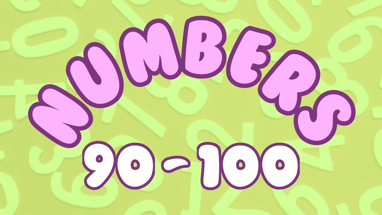 Counting Numbers from 90 to 100 | Easy and Fun Learning for Kids - YouTube