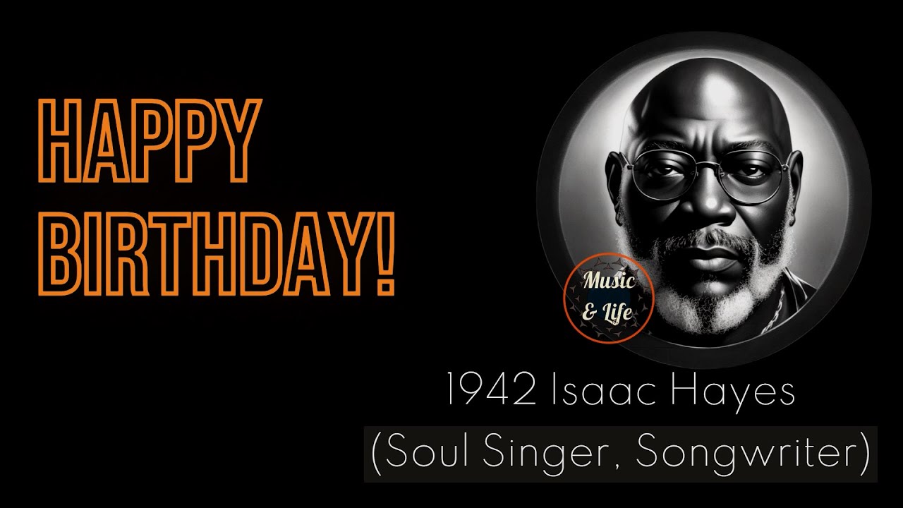ISAAC HAYES Born on Aug 20 I 📽️🎶 #ThemefromShaft 🎊#StaxRecords 💿#Soul ...