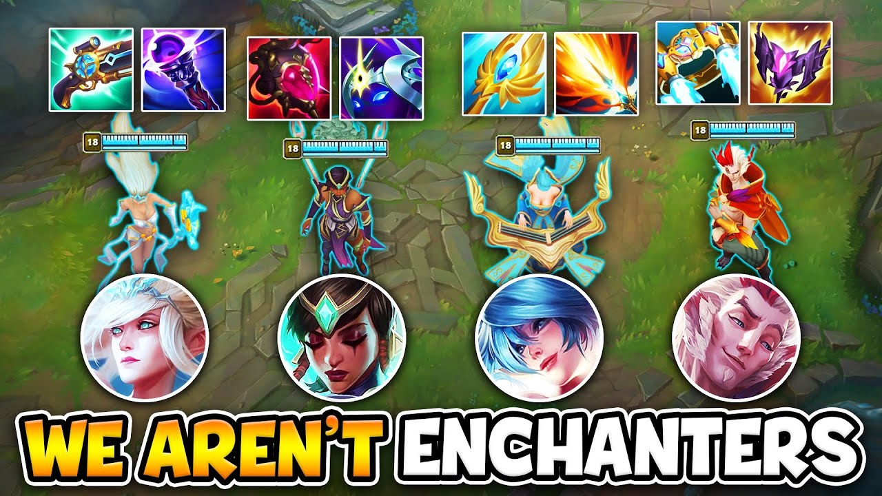 WE PLAYED A TEAM OF ENCHANTERS BUT BUILD FULL AP (AND IT'S ACTUALLY OP ...