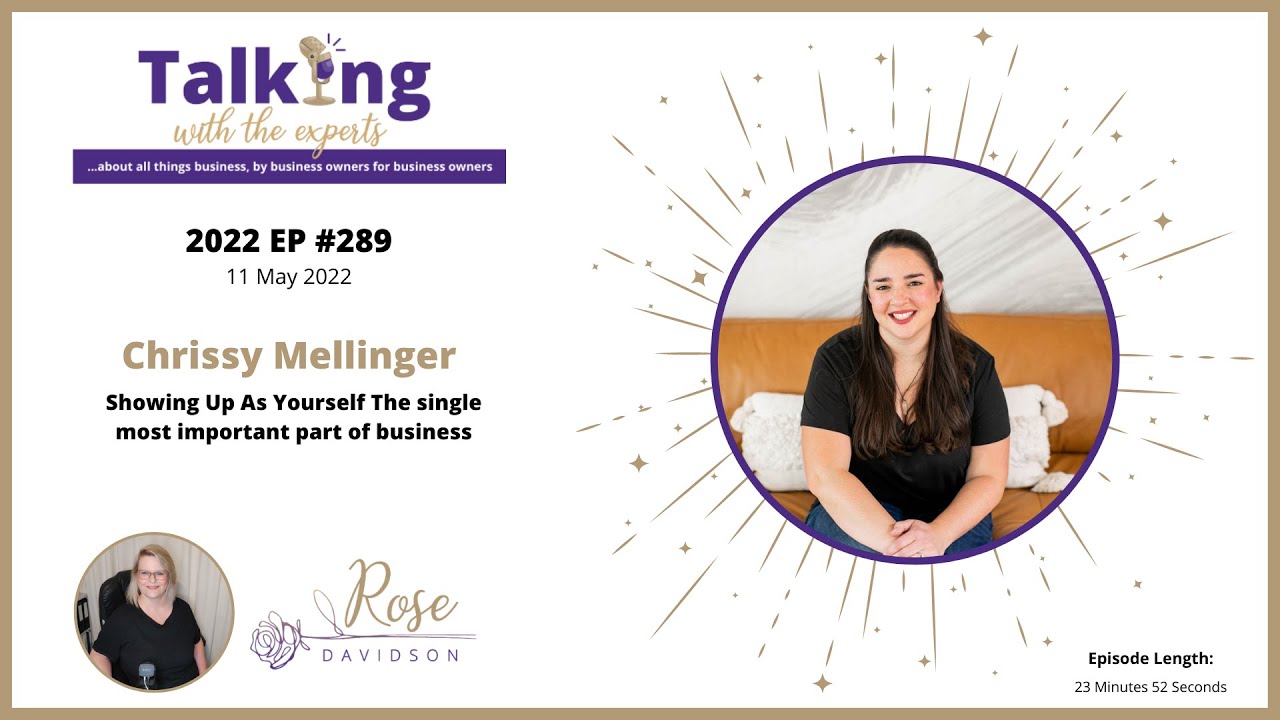 2022 EP #289 Chrissy Mellinger - Showing Up As Yourself The single most ...