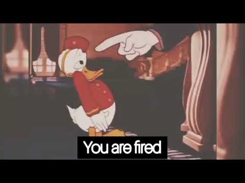 Donald Duck- You're fired - YouTube