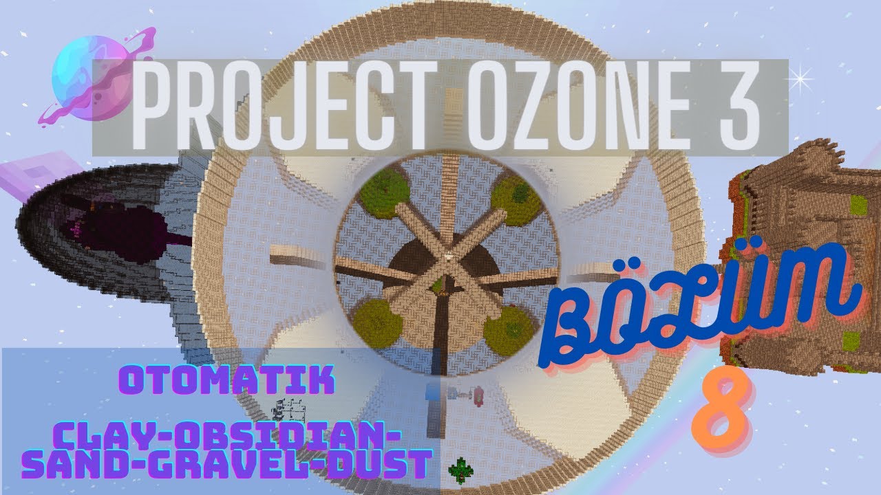 MİNECRAFT PROJECT OZONE 3: OTOMATİK CLAY-OBSIDIAN-SAND-GRAVEL-DUST ...