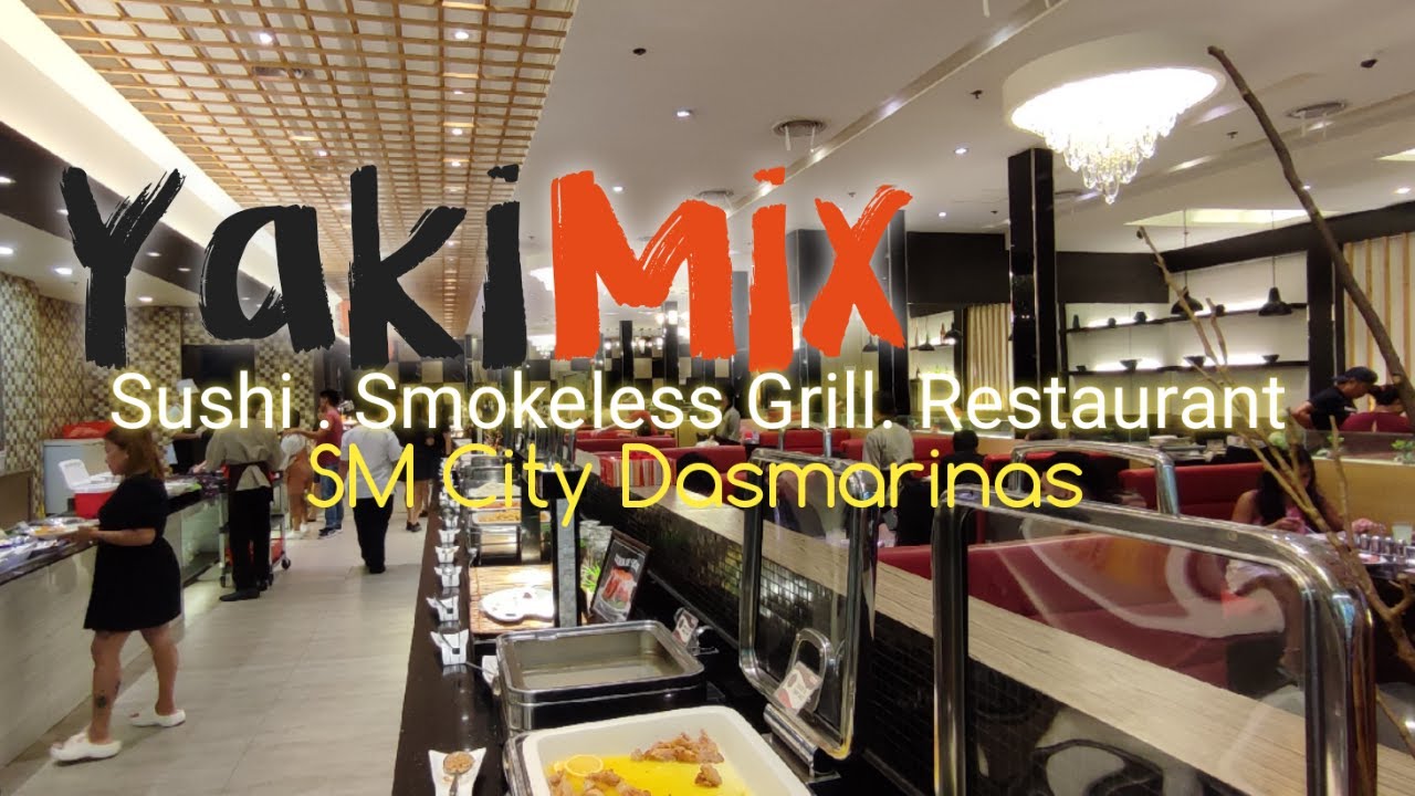 YakiMix Buffet Sushi - Smokeless Grill - Restaurant @SM City Dasmarinas ...