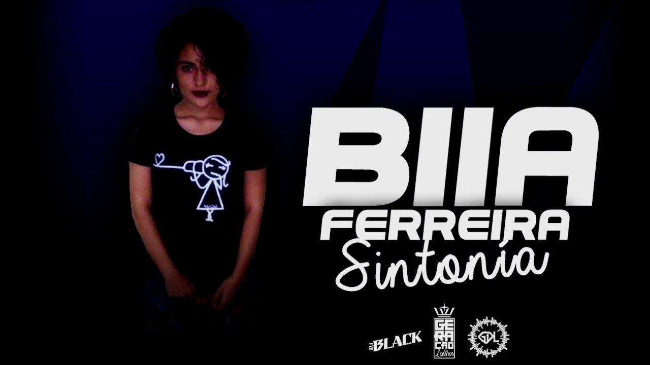 Biia Ferreira - Sintonía - [Prod. DJ Black] - YouTube