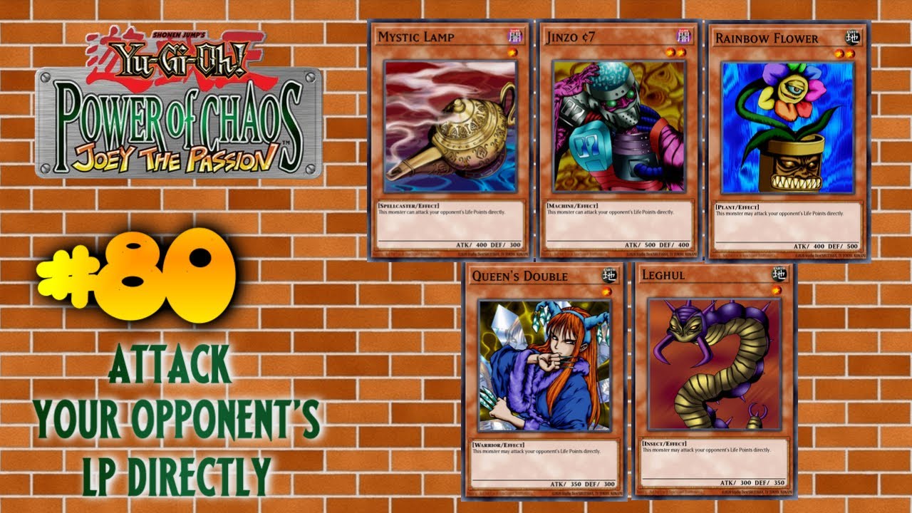 Yu-Gi-Oh! Power of Chaos: Joey The Passion - # 80: ATTACK YOUR OPPONENT ...