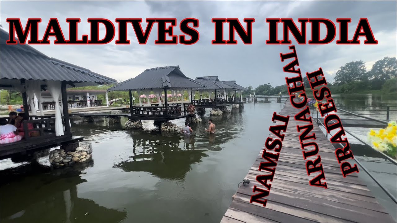 TOKSHITA RESORT NAMSAI || FUN WITH FRIENDS|| 7 KM RESORT|| TUNG TAO ...