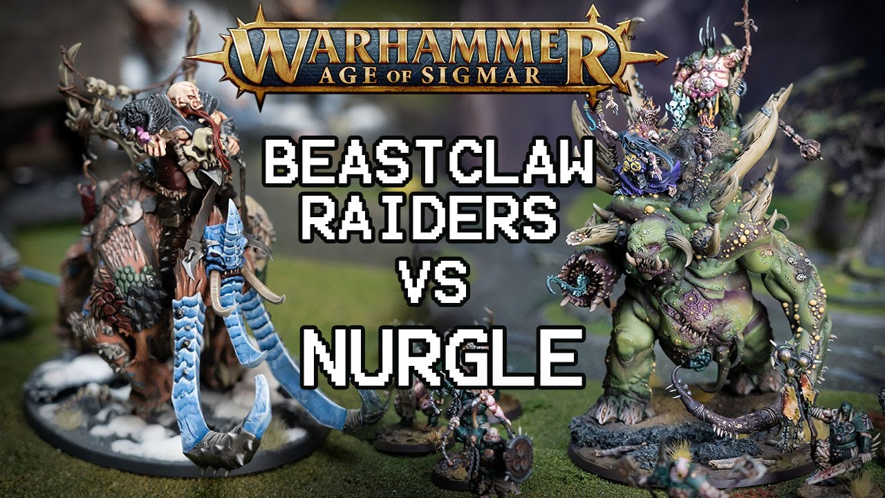 NURGLE vs BEASTCLAW RAIDERS (2000 pts. Battle Report Warhammer Age of ...