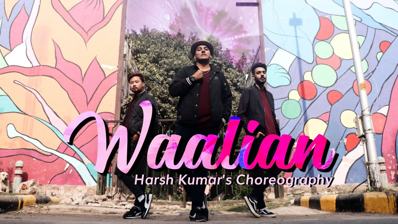 Waalian- Harnoor | Harsh Kumar | Dance Choreography | Punjabi Latest ...