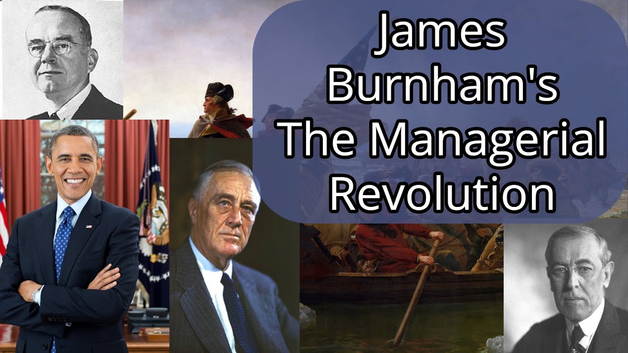 James Burnham's The Managerial Revolution: A Review - YouTube