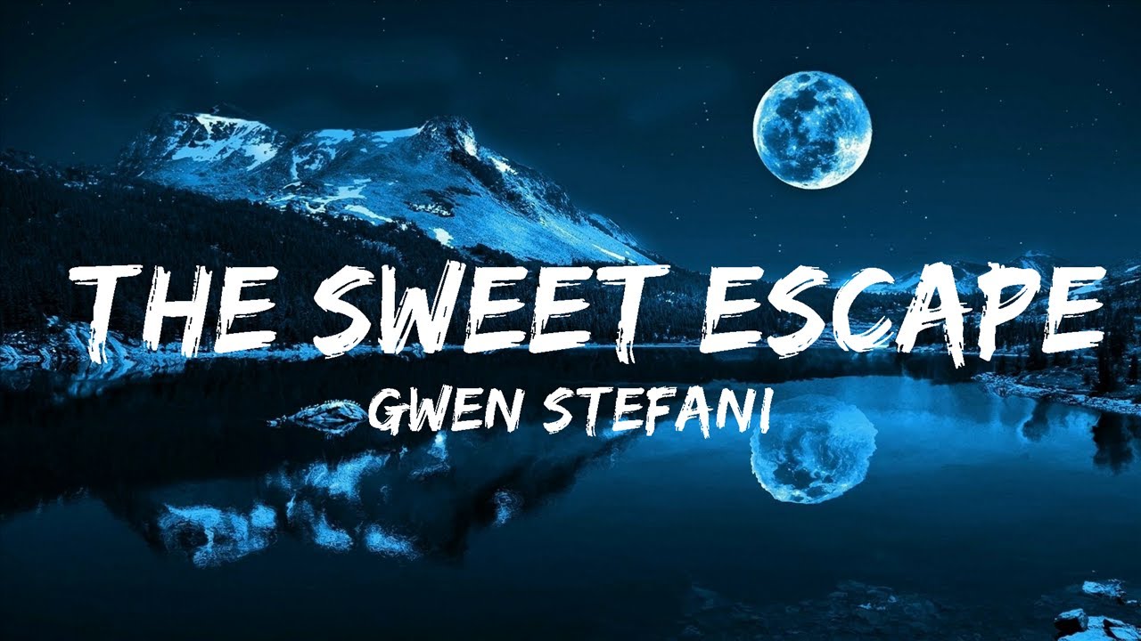 Gwen Stefani - The Sweet Escape (Lyrics) ft. Akon | 30 Mins. Trendy ...