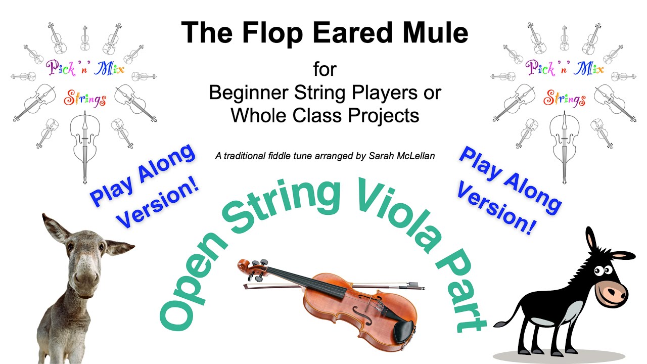 The Flop Eared Mule - Play Along for Open String Viola. Arranged by ...