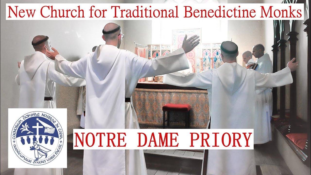 Traditional Benedictine Monks New Church - YouTube
