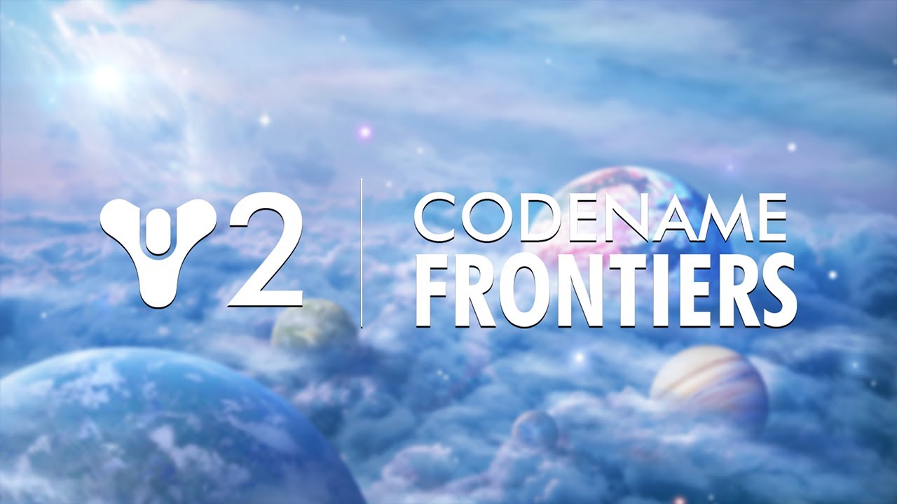Destiny 2 Frontiers: New Raids, Destinations and Campaigns! - YouTube