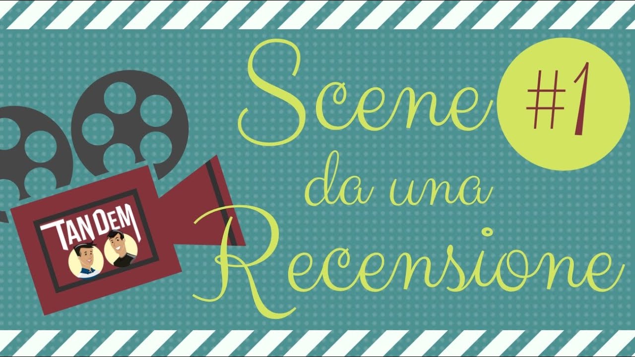 Scene da una Recensione #1 [Scene Tagliate] - YouTube