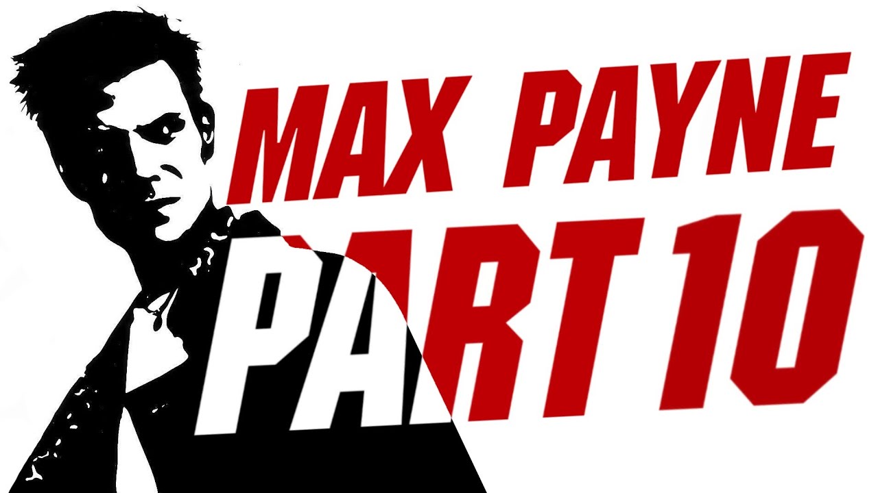 FİNAL! | Max Payne 10 - YouTube
