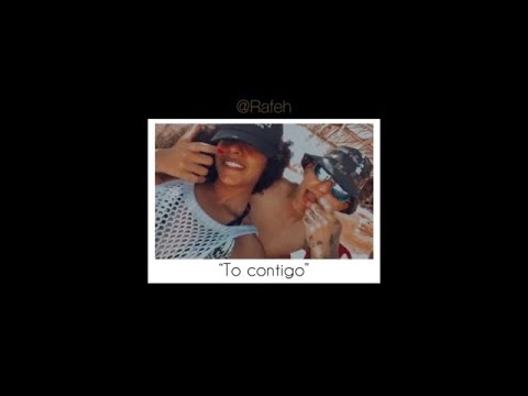 Rafeh - To Contigo