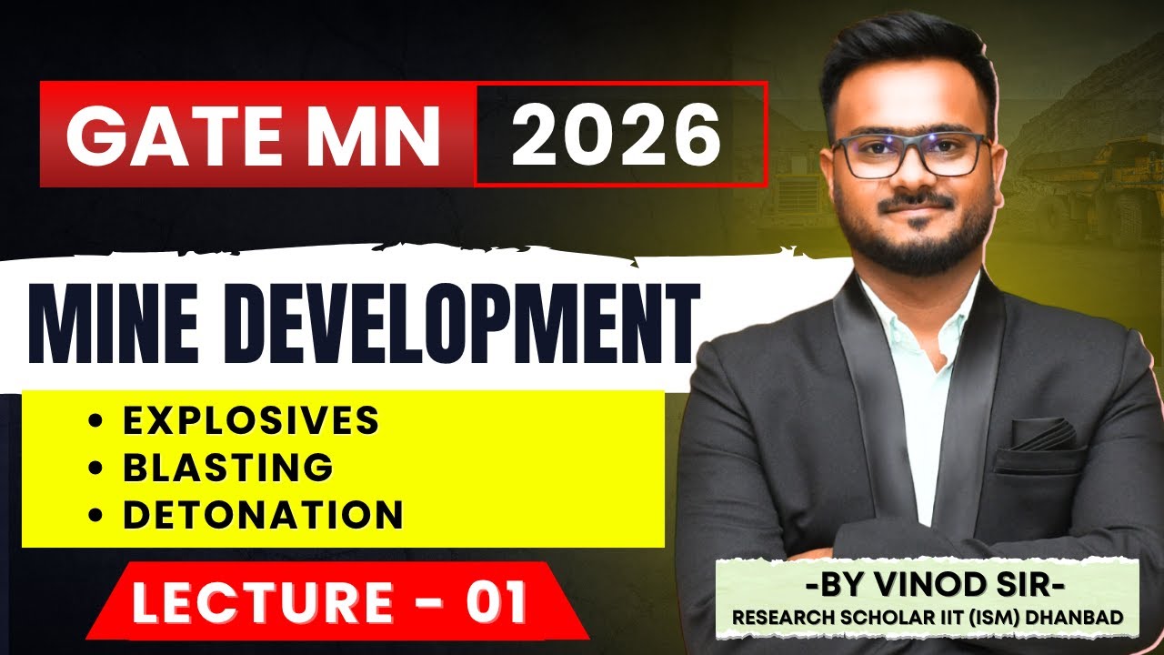 Explosives, Blasting & Detonation | Mine Development | Lec - 1 | BY VINOD SIR | MINING GYAN ...