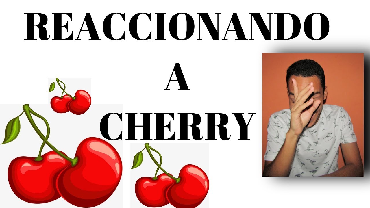 REACCIONANDO A CHERRY DE ARAN ONE - YouTube