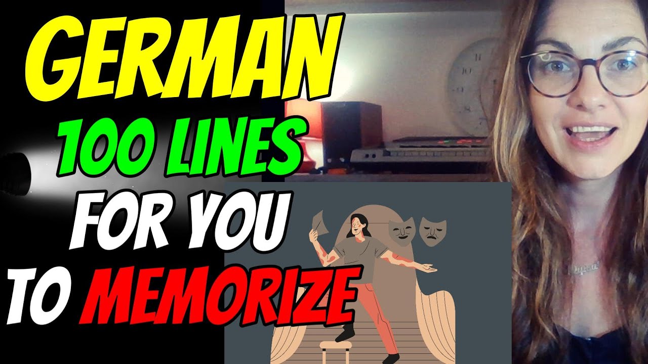 GERMAN FOR EVERYONE - A1-A2 - 100 LINES FOR YOU TO MEMORIZE - LEARN ...