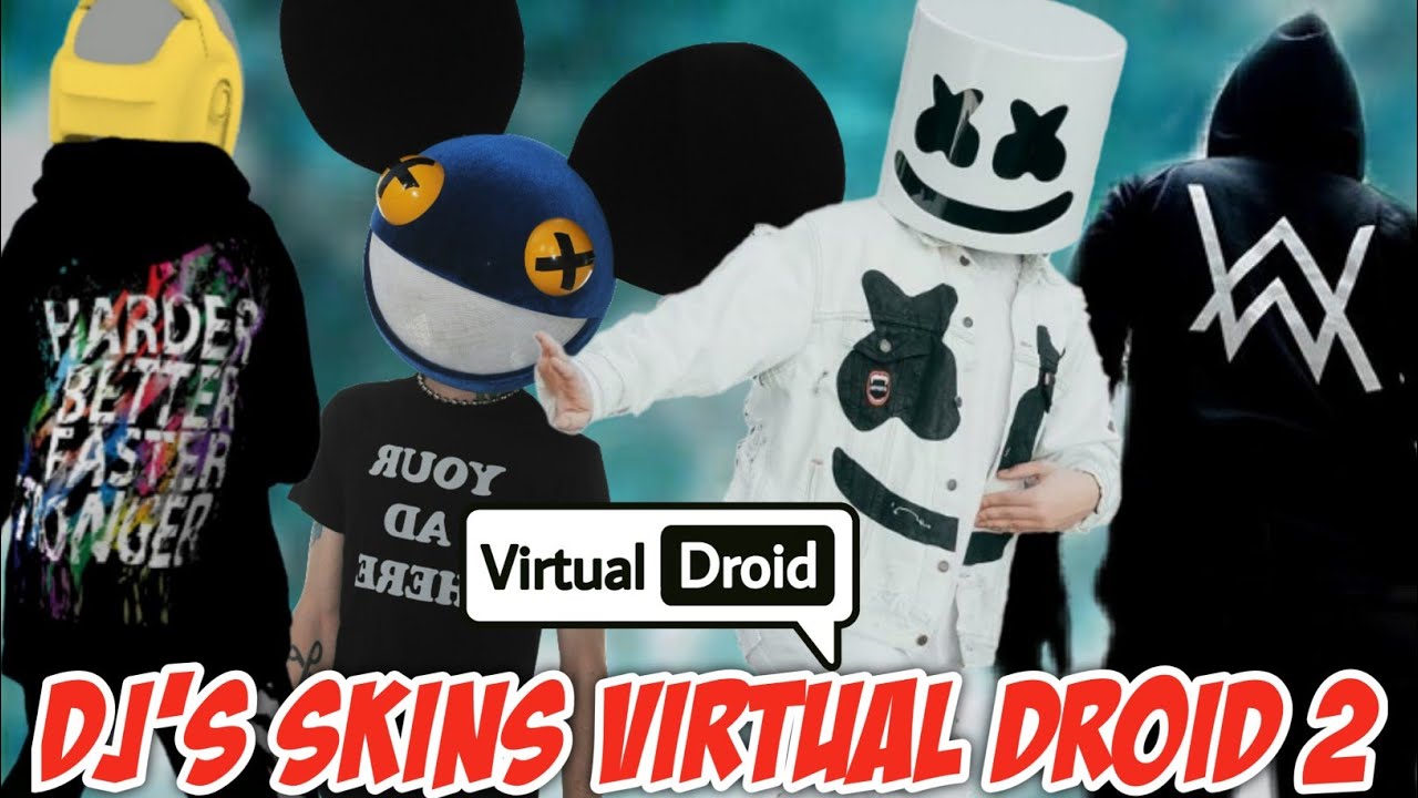 Dj's Skins Virtual Droid 2 | Famous Musician Skins For Virtual Droid 2 ...