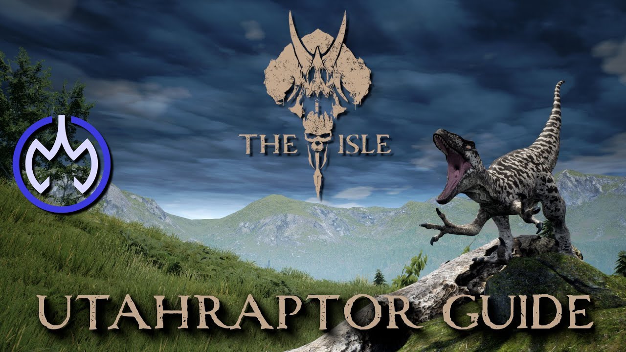 The Isle - Utahraptor Beginner's Guide 2020 - YouTube