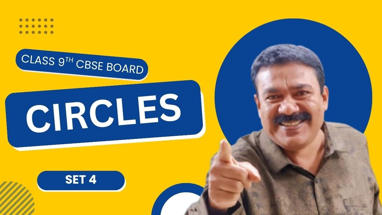 9th CBSE I Circles I Set 4 I Reji Jose Tuition - YouTube