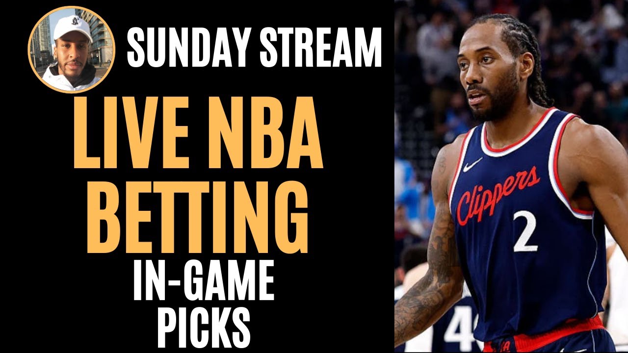LIVE BETTING NBA Sunday In-Game Picks & Player Props Predictions Today ...