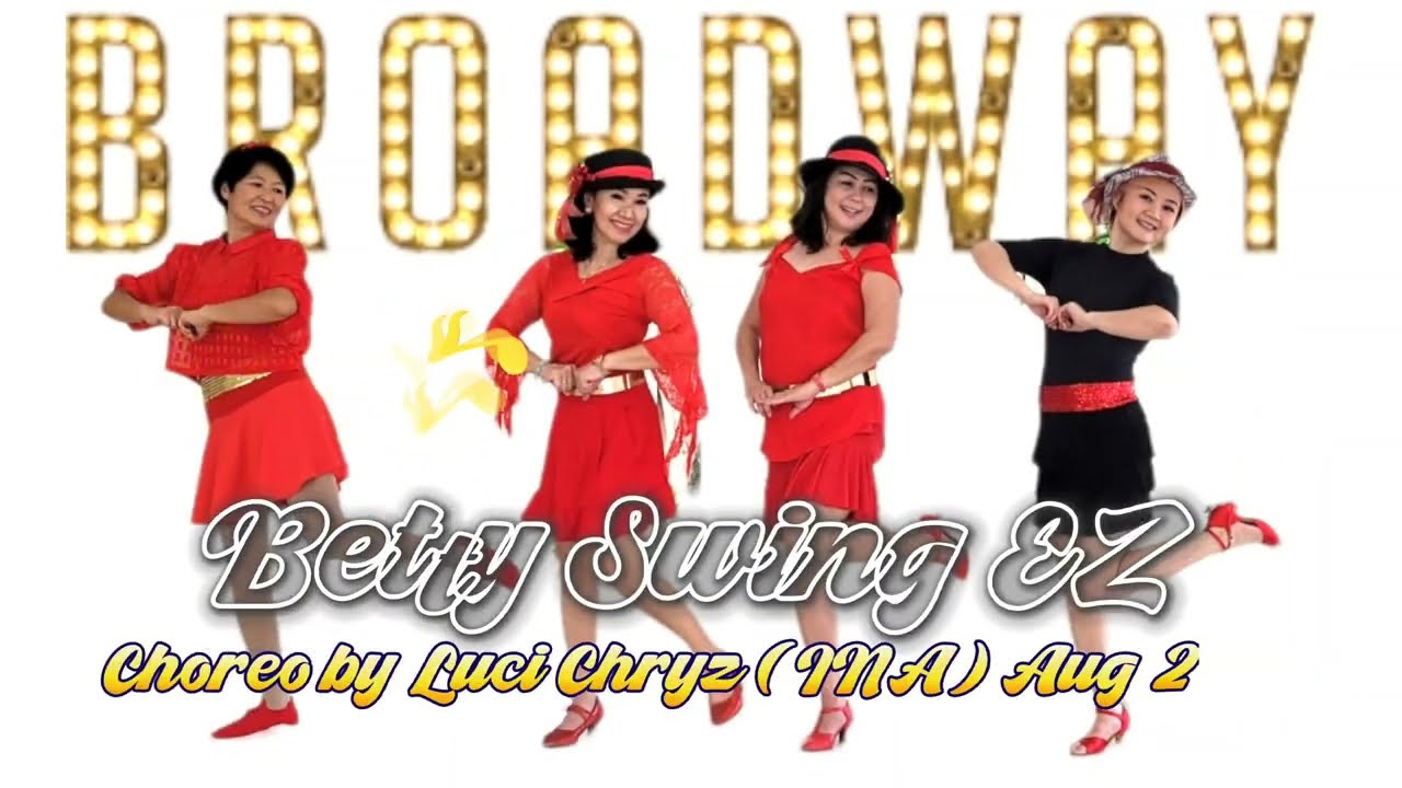 BETTY SWING EZ Line Dance || LUCI CHRYZ (INA) AUG 2022 - YouTube