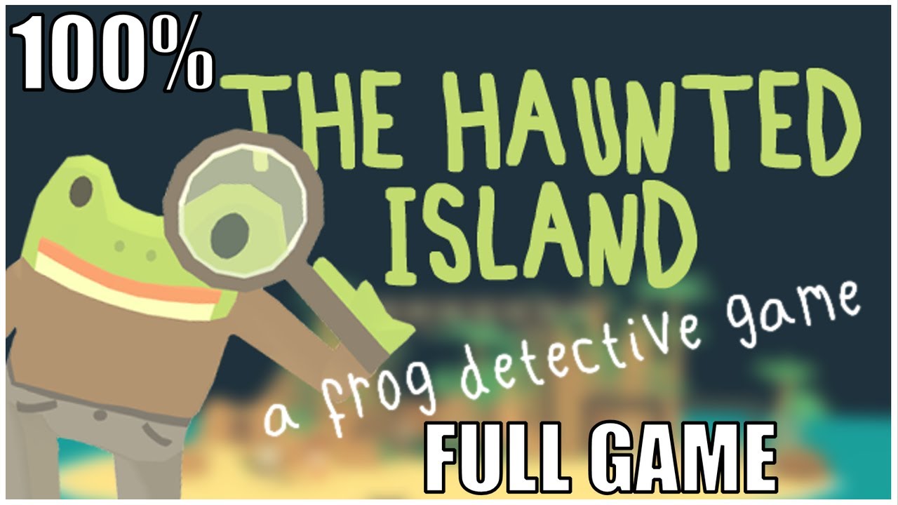 Frog Detective 1: The Haunted Island 100% Full Game Walkthrough + All ...