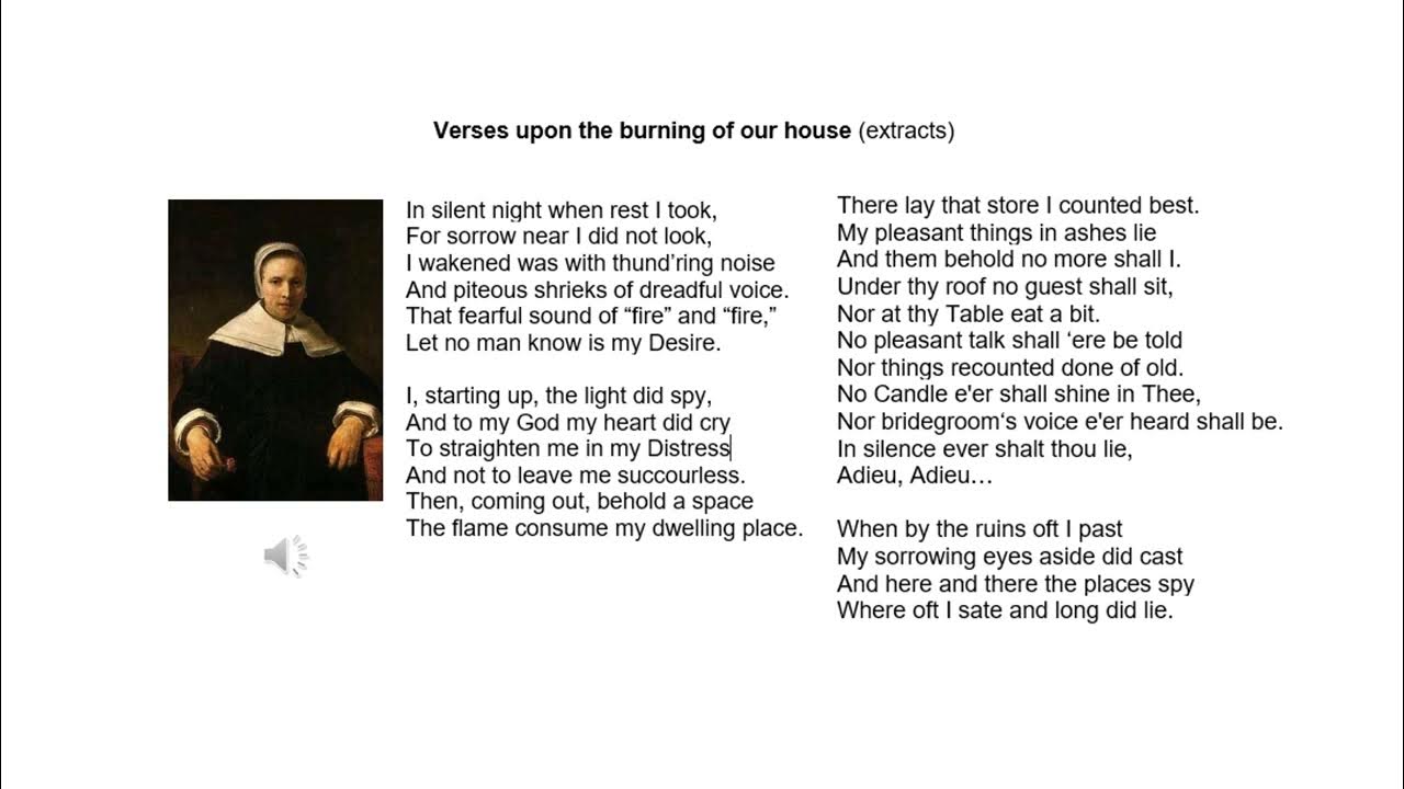 Verses upon the Burning of our House ( excerpts) : Anne Bradstreets's ...